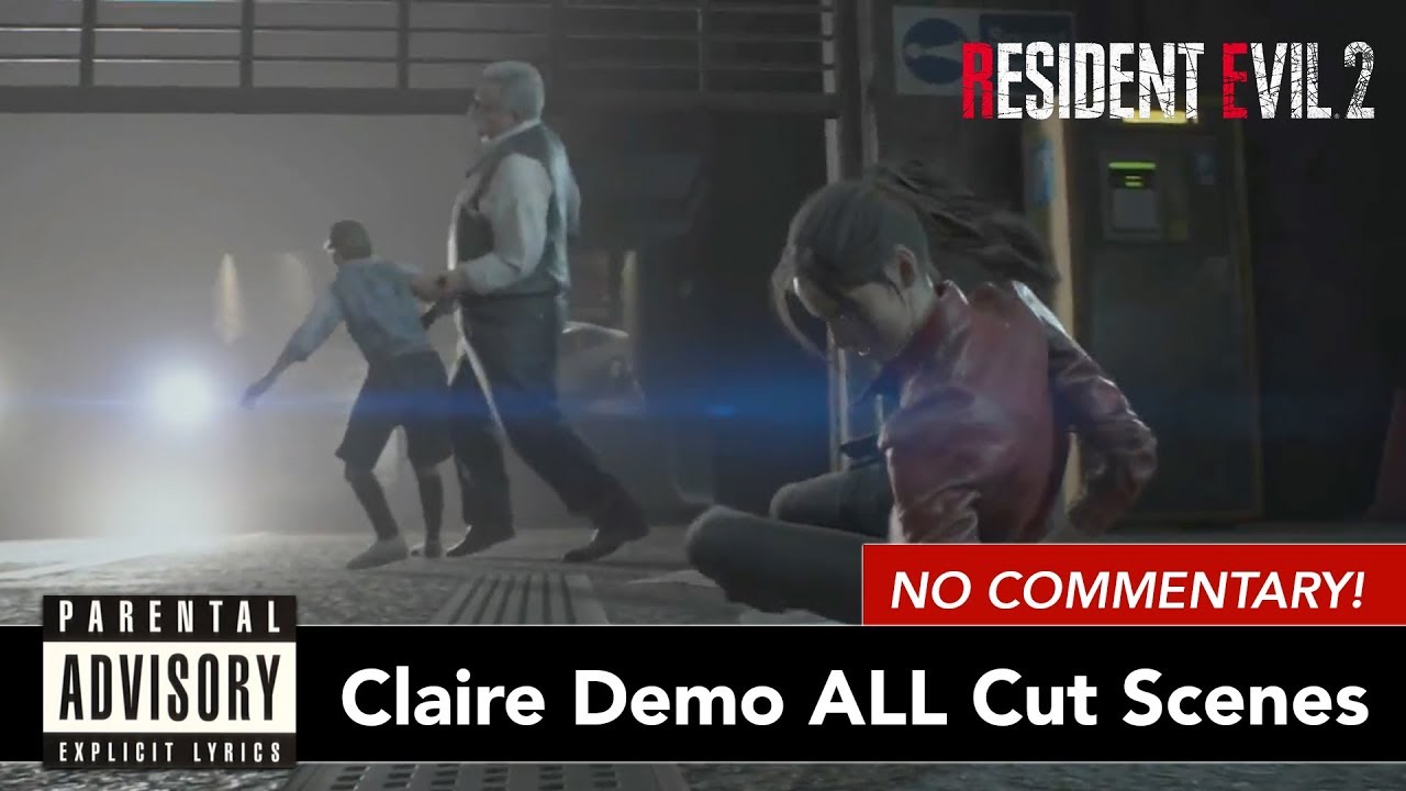 NO COMMENTARY Claire Demo Resident Evil 2 Remake | All Cut Scenes Movie ...