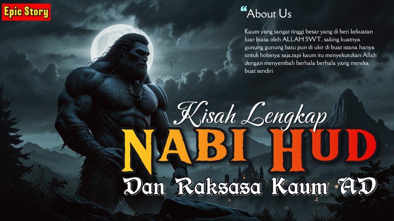 Kisah Nabi Hud Dan Kaum AD Raksasa Kejam - YouTube