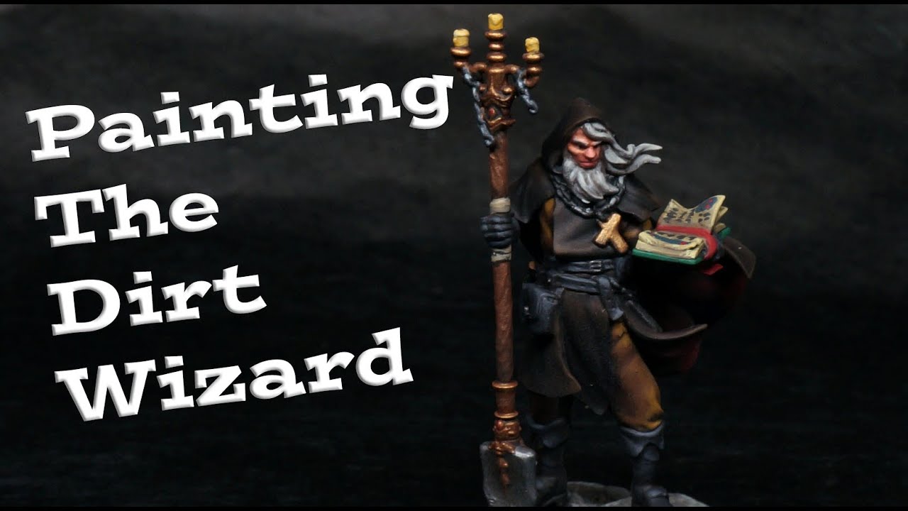 Painting the Dirt Wizard - Necromancer in Browns - YouTube