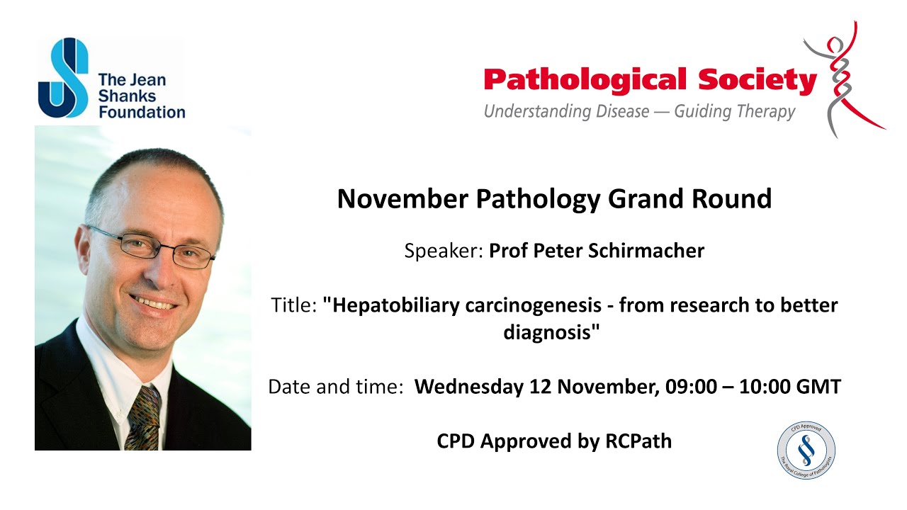 Pathology Grand Rounds November 2025 - Sponsored by PathSoc & the Jean ...