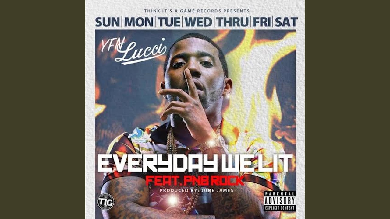 Everyday We Lit (feat. PnB Rock) - YouTube