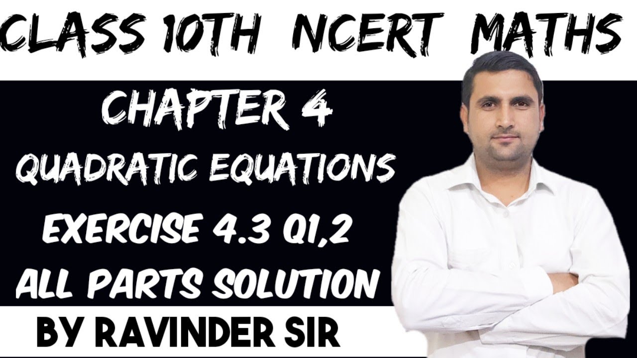 Exercise 4.3 Q1,2 All Parts class 10 ncert solutions - YouTube