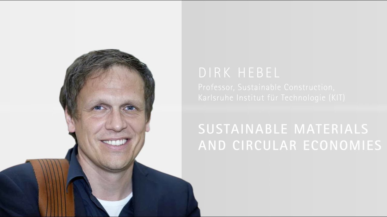 Dirk Hebel on Urban Mining and the Use of Recycled Materials to Build ...