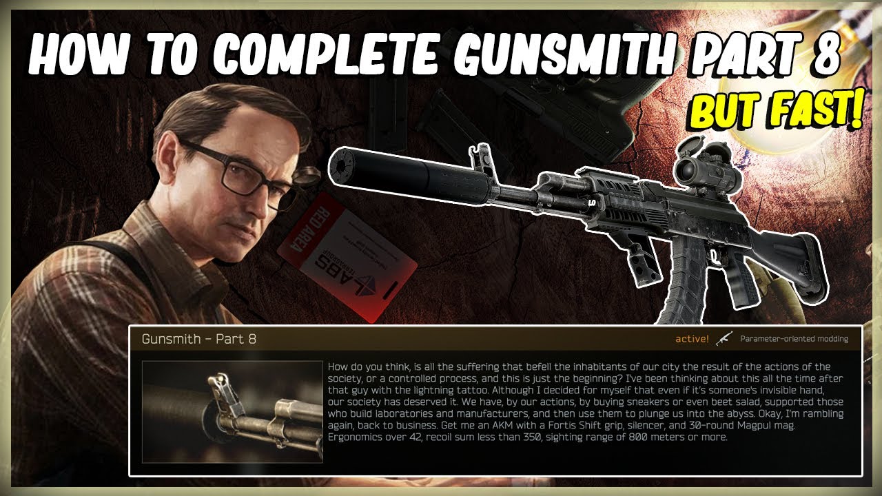 HOW TO COMPLETE MECHANICS GUNSMITH PART 8 MODIFY AN AKM - EFT ESCAPE ...