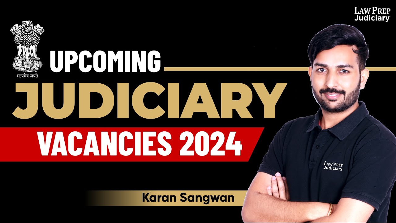 All Upcoming Judiciary Vacancies in the year 2024 - YouTube