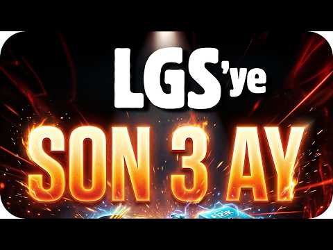 LGS'ye Son 3 Ay Kala Netlerini Artıracak Altın Kurallar!