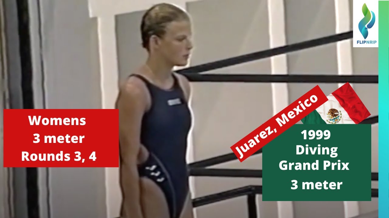 1999 Diving Grand Prix - womens 3 meter springboard - Rounds 3, 4 - YouTube