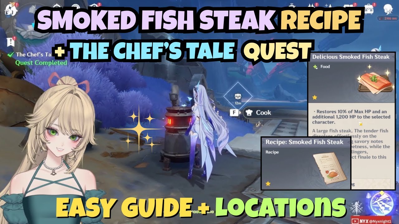 How To Get Smoked Fish Steak Recipe and The Chef's Tale Quest Guide ...