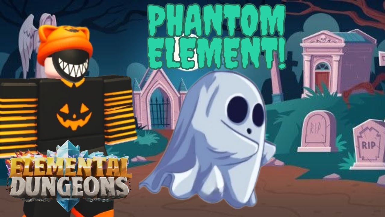 SHOWCASE DO NOVO ELEMENTO PHANTOM!!! (ELEMENTAL DUNGEONS) - YouTube