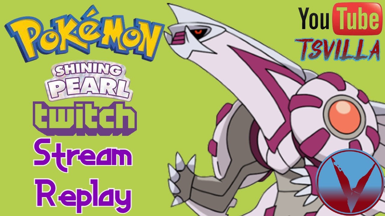 (TWITCH STREAM) Turn Based Tuesdays - Pokemon: Shining Pearl - 30th may ...