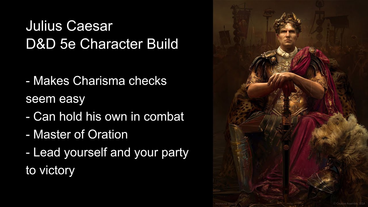 Julius Caesar | D&D 5e Fighter Bard Build - YouTube