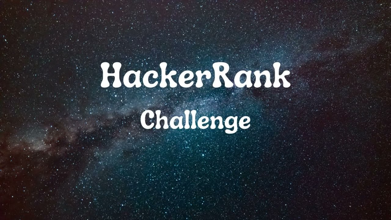 Hackerrank Challenge 8 Youtube