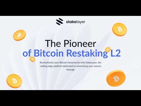 StakeLayer proje incelemesi I Bitcoin Layer2 projesi ! ! ! - YouTube
