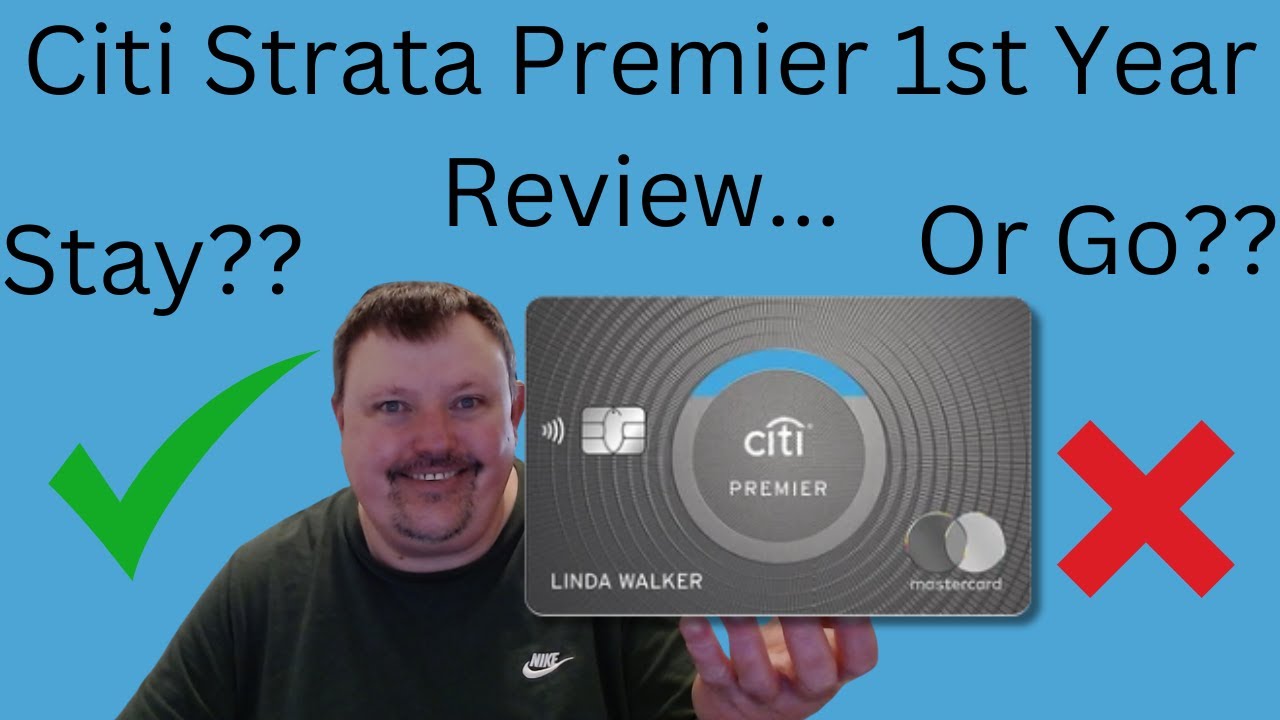 Was the Citi Strata Premier Worth The Hype? - YouTube