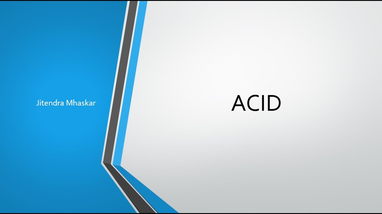03 Acid Properties On Transaction In Sql Server Youtube