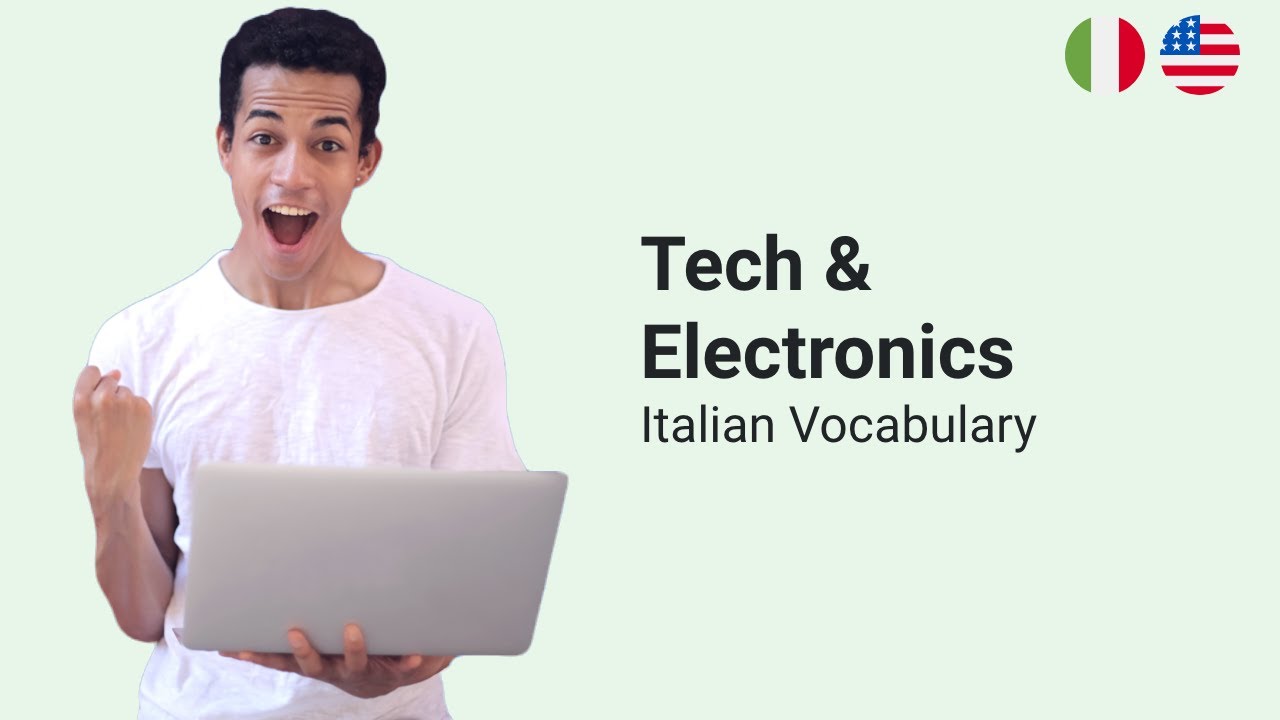 Tech & Electronics Vocabulary in Italian [42 words] - YouTube
