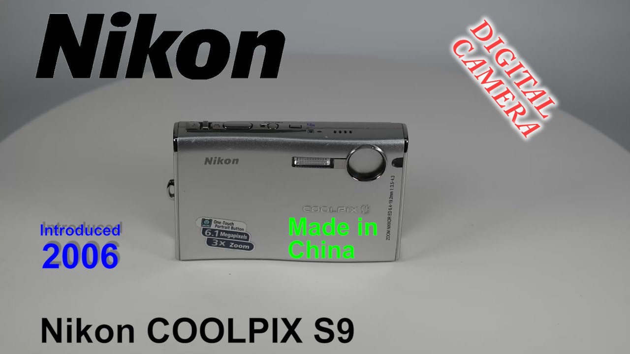 2006 Nikon COOLPIX S9 - Digital Camera - YouTube