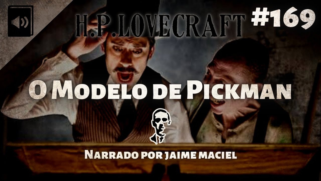 #169 - Audiolivro - O Modelo de Pickman - H.P Lovecraft - YouTube