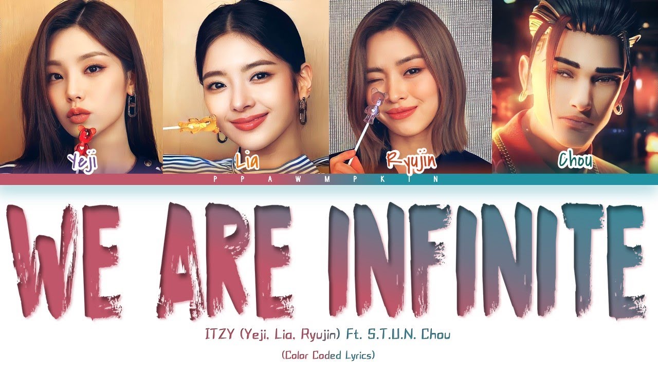 "We are Infinite" - Itzy (Yeji, Lia, Ryujin) ft. S.T.U.N. Chou - YouTube