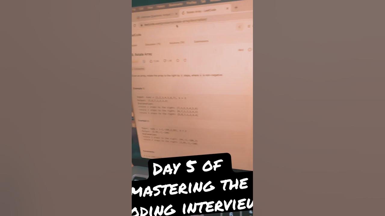 Day 5 Of Mastering The Coding Interview 30daycodingchallenge Rotatearray Leetcode Youtube 