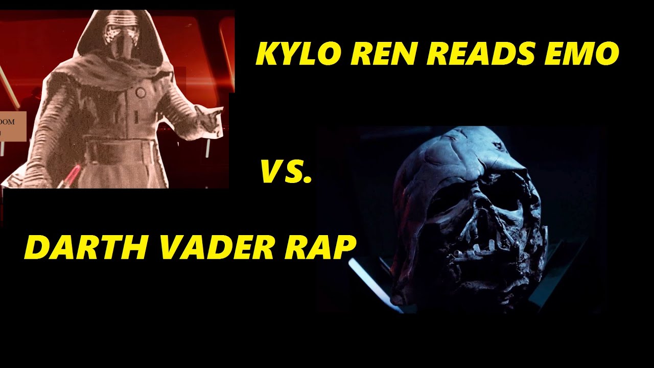 Kylo Ren Reads vs. DARTH VADER RAP - YouTube