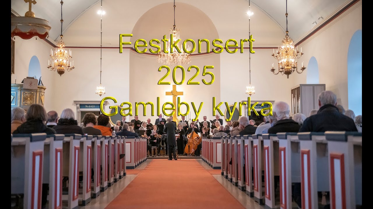 Festkonsert Gamleby kyrka 21 4 2025 - YouTube