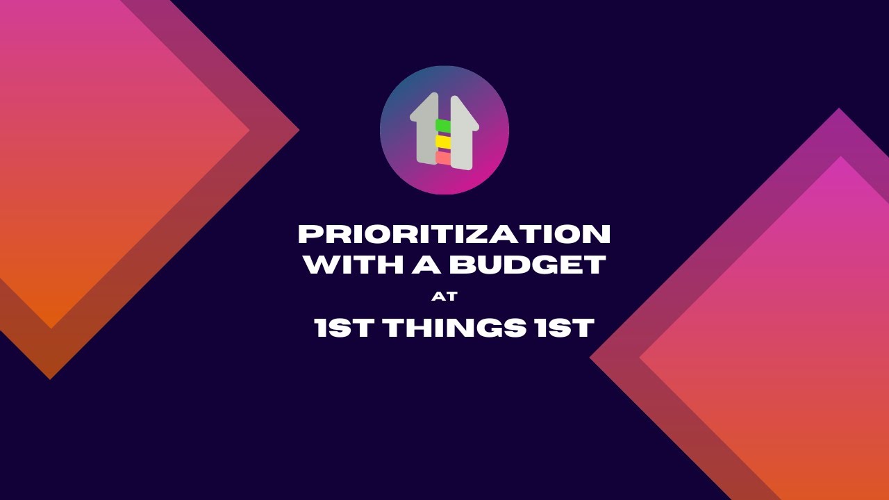 Prioritization with a Budget at "1st things 1st" – Event Prioritization ...