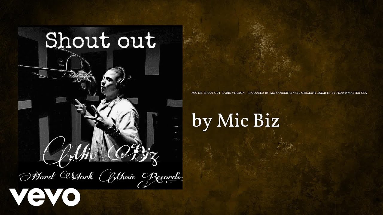 Mic Biz - Shout out - YouTube