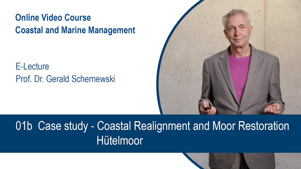 01b Case study - Coastal Realignment and Moor Restoration - Hütelmoor ...