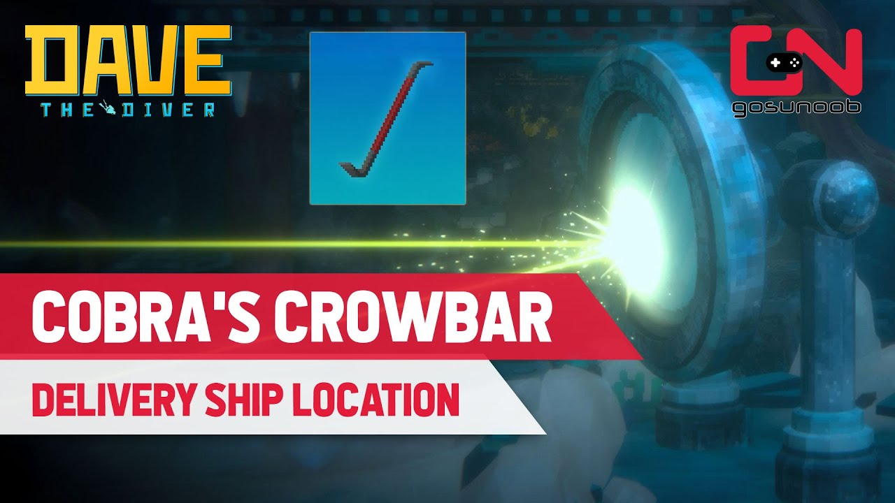 Where is Cobra's Lost Crowbar in Dave the Diver - Go to Where the ...