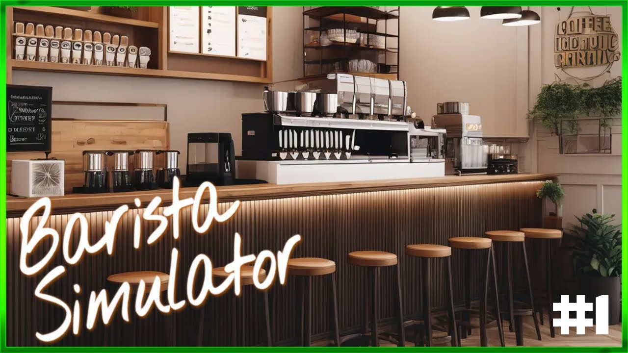 Barista Simulator - 1.0 Release - New Series 2024 - Episode #1 - YouTube
