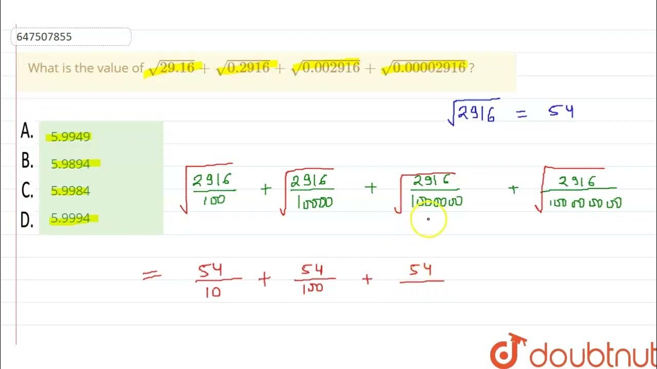 What is the value of sqrt(29.16) + sqrt(0.2916) + sqrt(0.002916) + sqrt ...