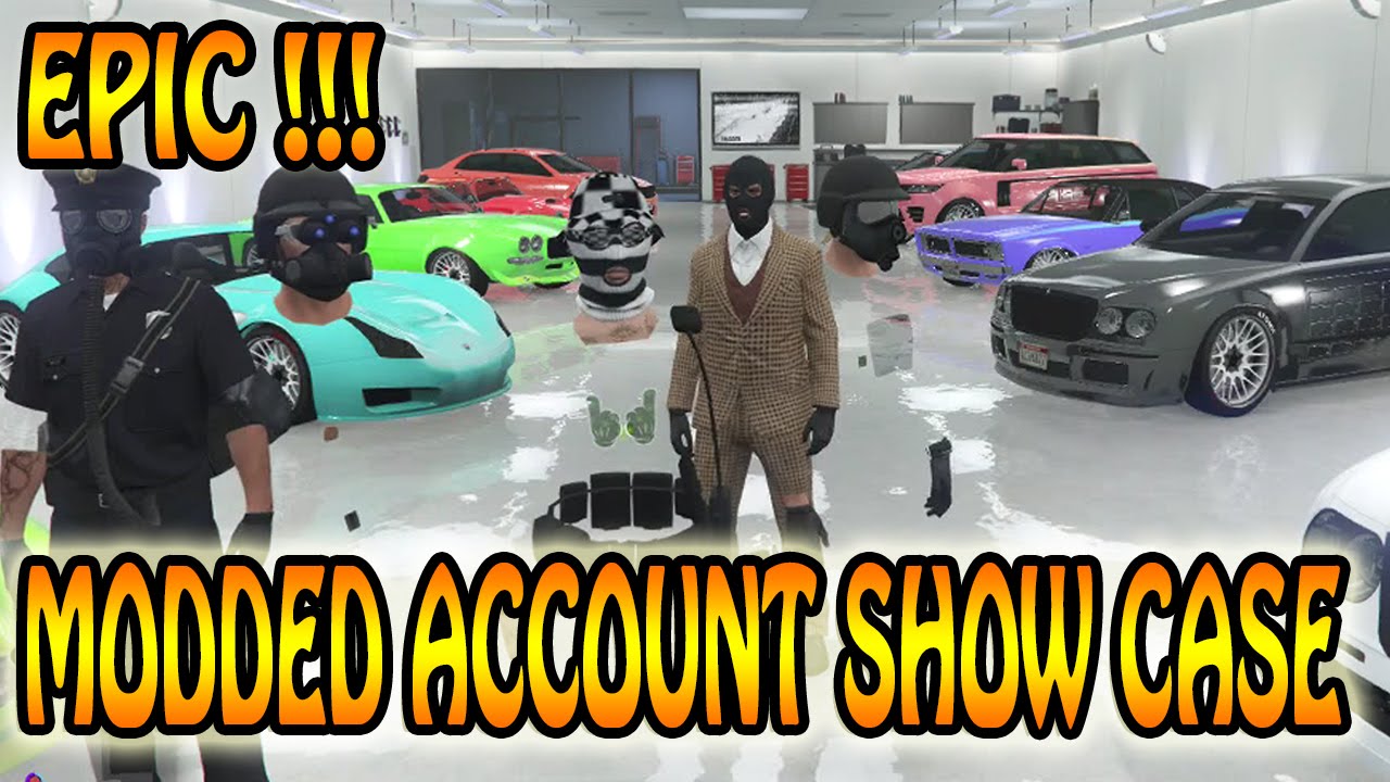 GTA 5: EPIC MODDED ACCOUNTS SHOW CASE "GTA 5 MODDED CARS AND OUTFITS ...