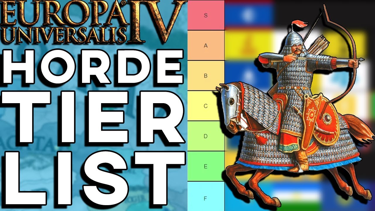 EU4 What Is The Best Horde Europa Universalis 4 Tier List YouTube eu4-what-is-the-best-horde-europa-universalis-4-tier-list-youtube