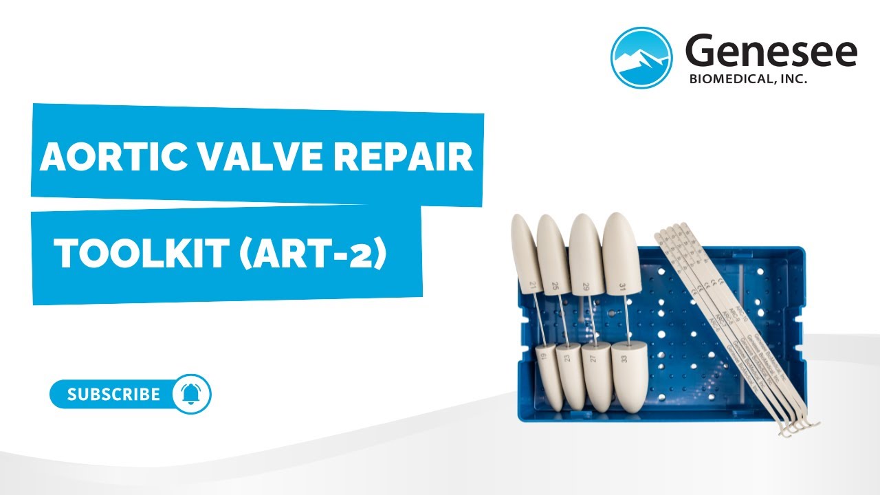 Aortic Valve Repair Toolkit (ART-2) | Genesee BioMedical Surgical ...