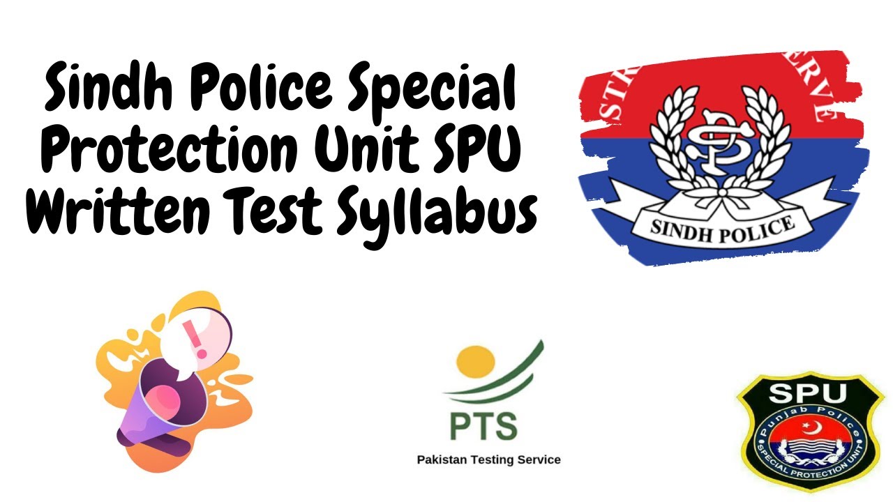 Sindh Police Special Protection Unit SPU Written Test Syllabus ...