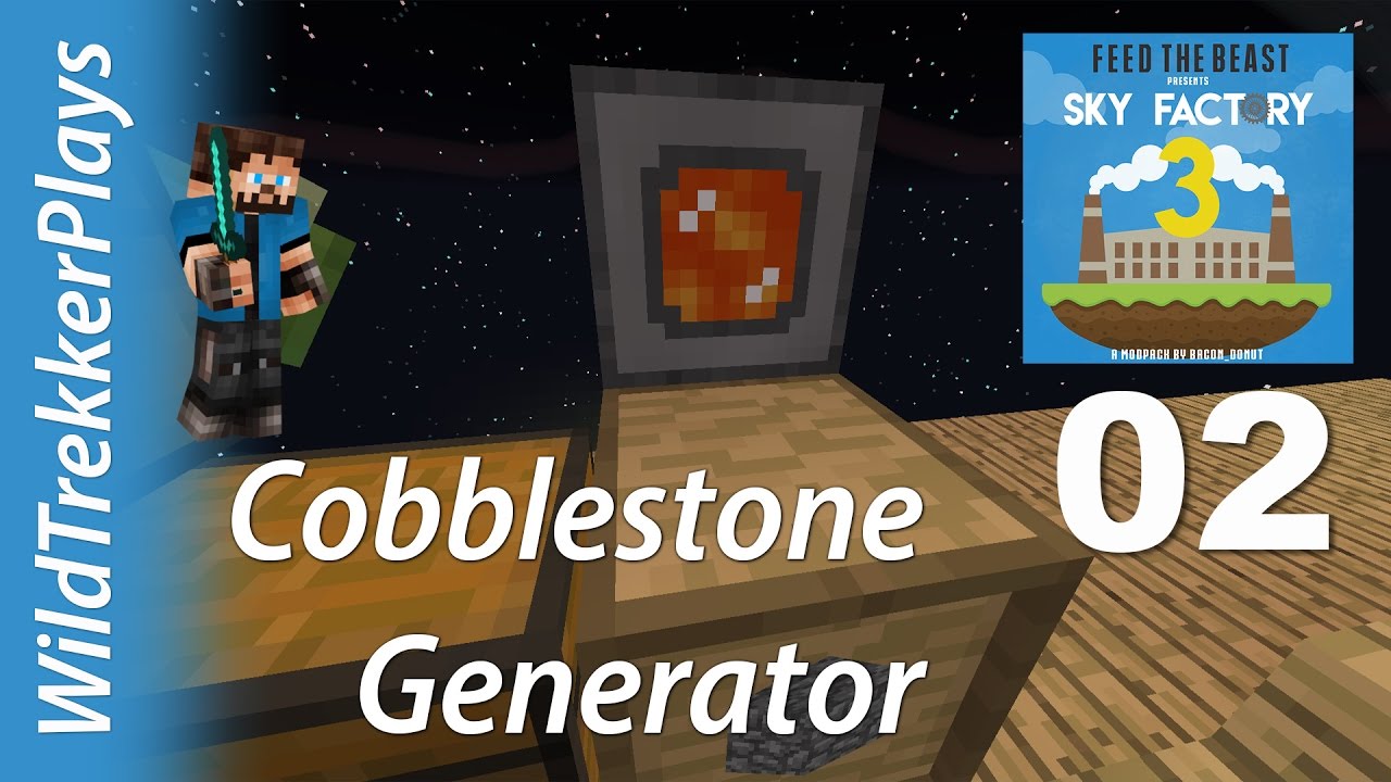 FTB Sky Factory 3 ep02 - Simple Cobblestone Generator [Minecraft 1.10 ...