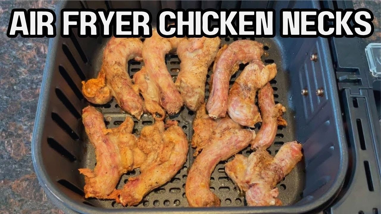 Air Fryer Chicken Necks: Crispy and Juicy in Minutes! Easy Budget ...