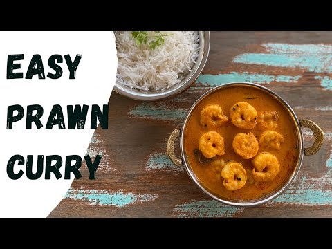 Quick and Easy Prawn curry | Shrimp Curry recipe | Prawn curry with coconut milk