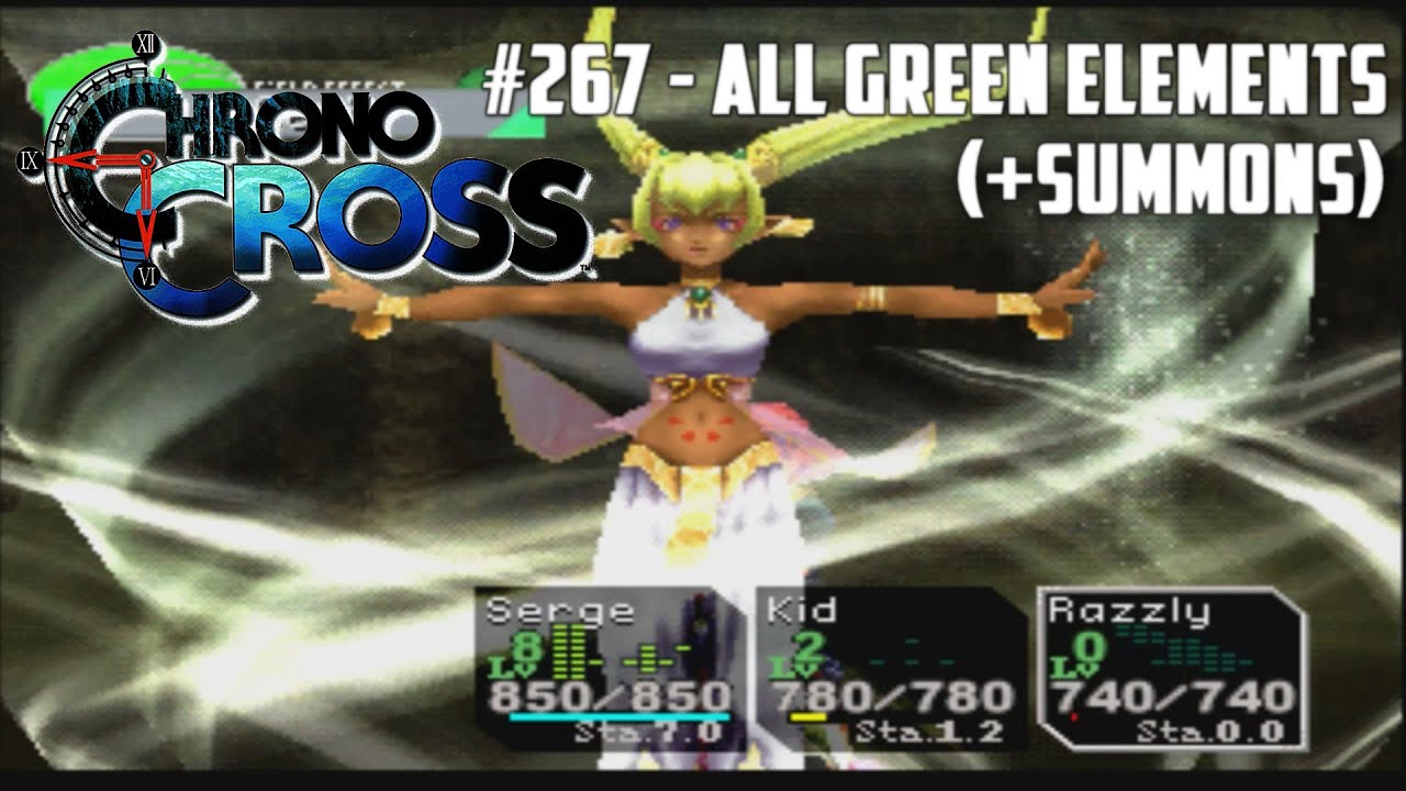 Chrono Cross #267 - All Green Elements (+Summons) - YouTube