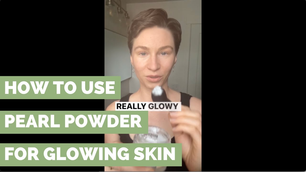 4 Ways To Use Pearl Powder for Healthy, Glowing Skin - YouTube