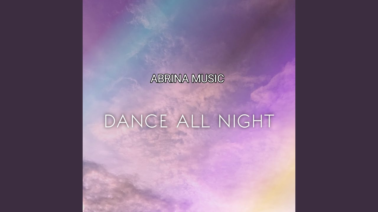 DANCE ALL NIGHT (Remastered 2024) - YouTube