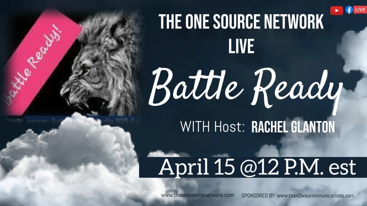 "BATTLE READY, GOD'S WORD" - Host Rachel Glanton - YouTube