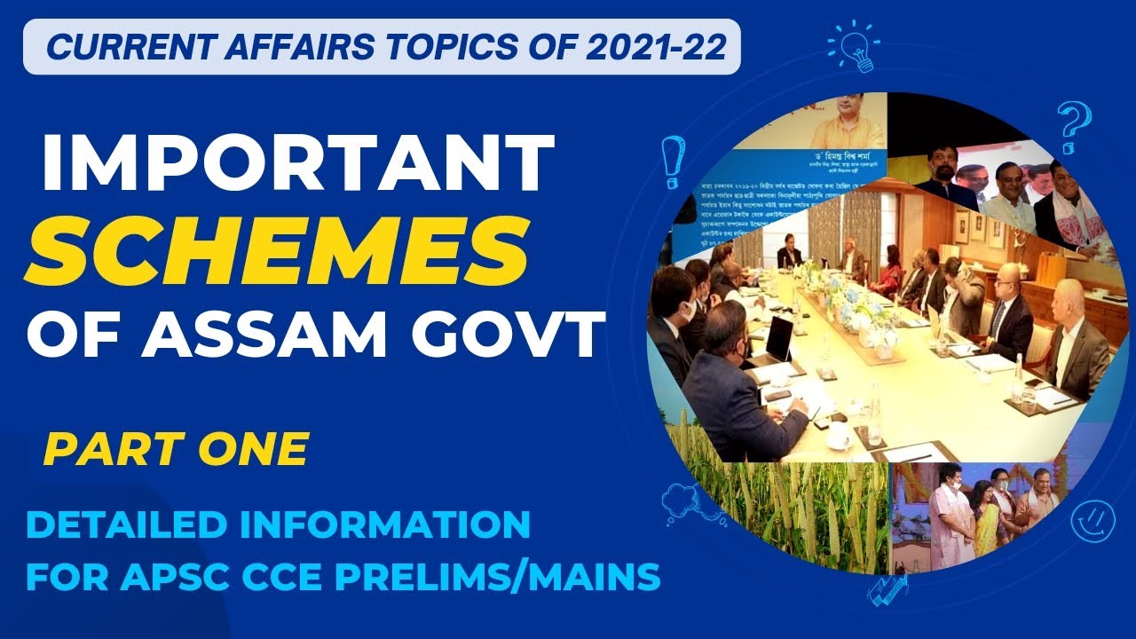 Important Assam Govt schemes / Policies / part 1 / Current Affairs APSC ...