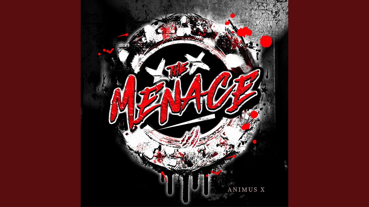 The Menace - YouTube