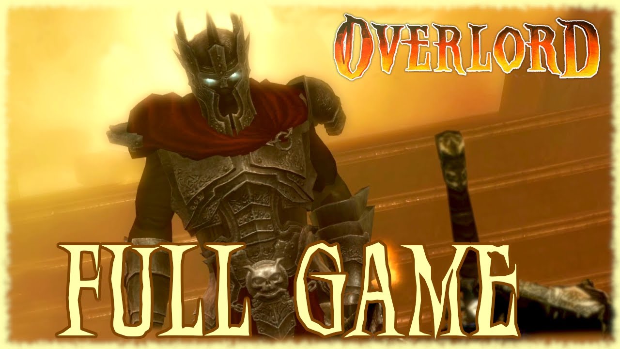 Overlord - Longplay (100% Good Path) Full Game Walkthrough [No ...