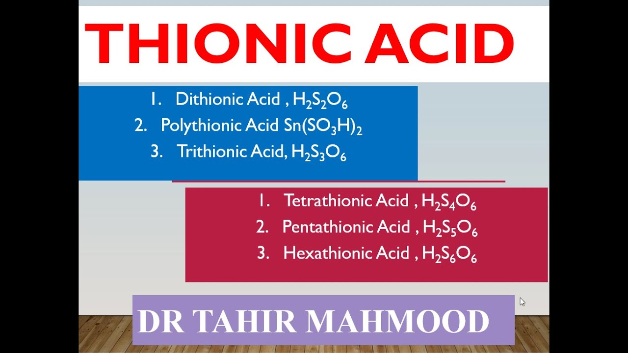 Preparation , Properties of Thionic acid || CHM 322 || Urdu || Hindi ...
