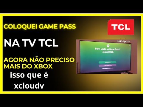 coloquei game pass na tv tcl agora não preciso mais do Xbox isso que é ...