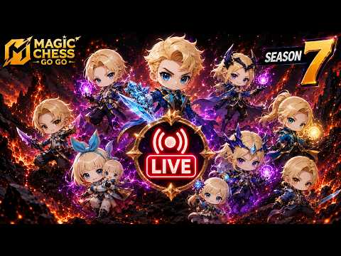 LIVE 🔴 MAGIC CHESS GOGO #magicchessgogo S7 #mcgogo