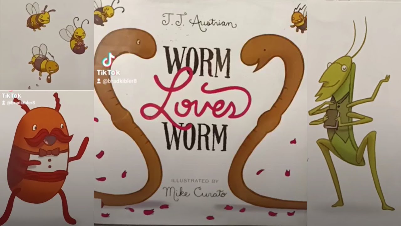 "Worm Loves Worm" by J. J. Austrian. (Read Aloud / Narrated with ...